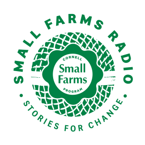 Small Farms Radio - Cornell Small Farms